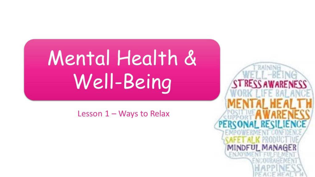 Mental Health and Well-Being Lesson 1 – Tynecastle High School